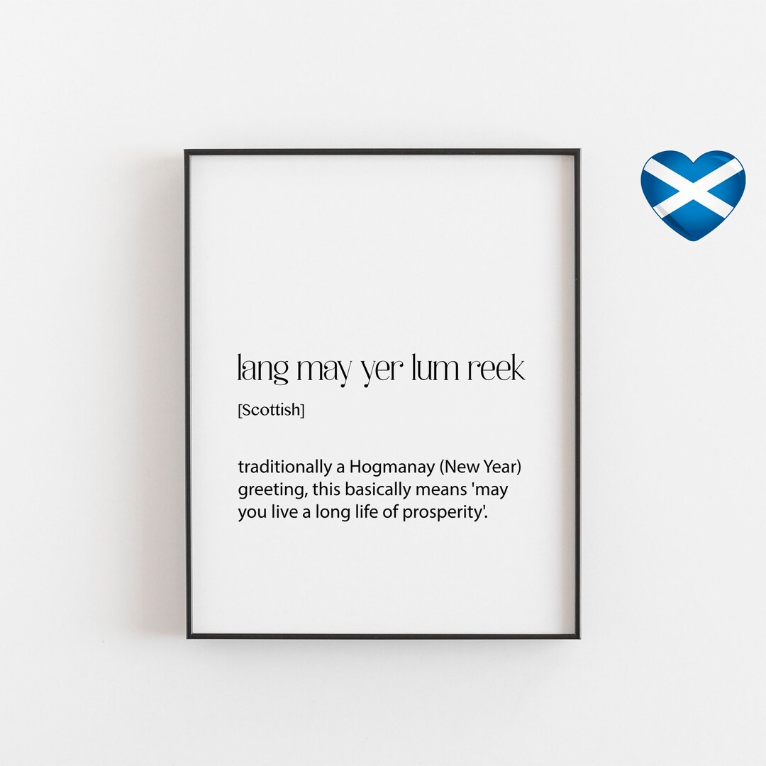 Scotland Gifts Lang May Yer Lum Reek Definition Print - Etsy