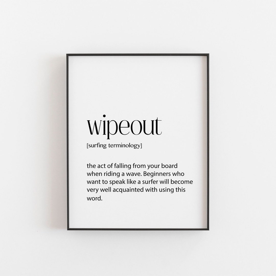Wipeout Surfing Definition Print, Surf Gift, Surf Poster, Dude ...