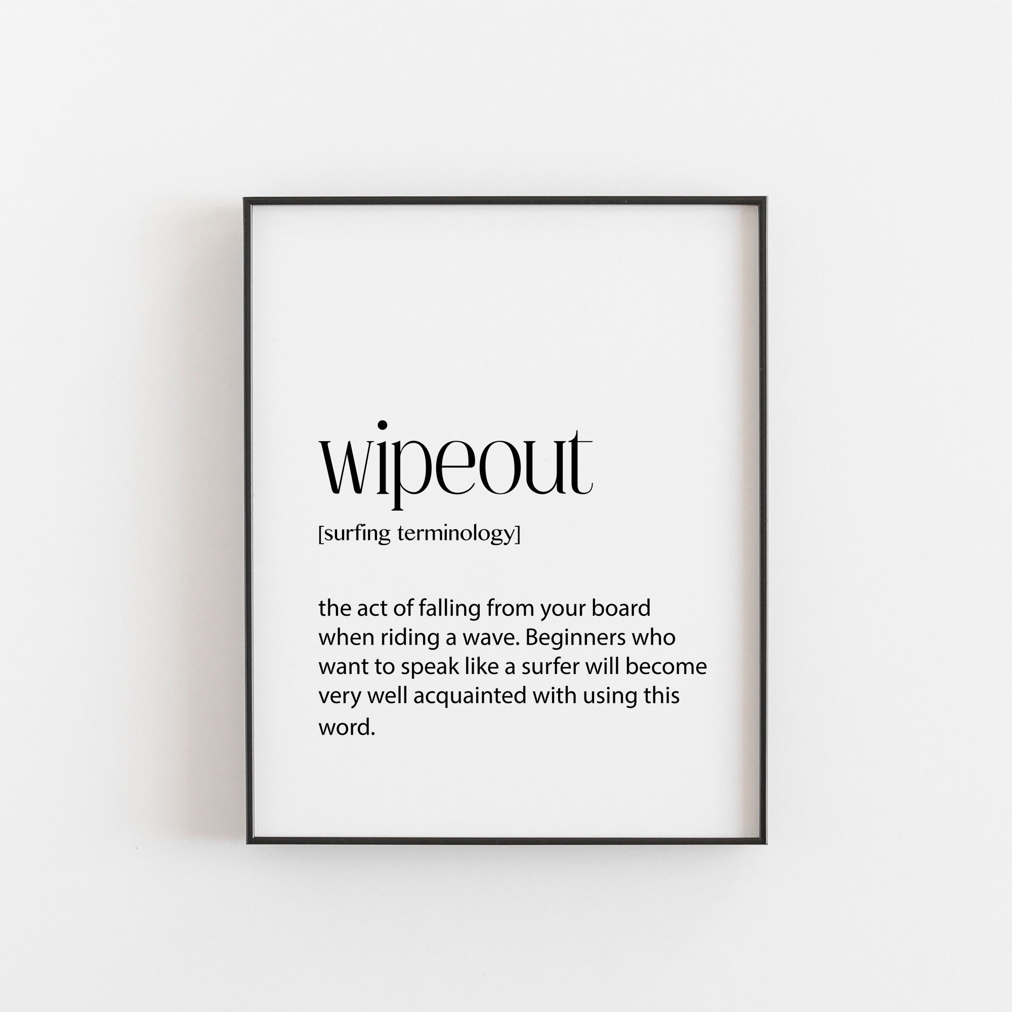 Wipeout Surfing Definition Print Surf Gift Surf Poster Dude - Etsy UK