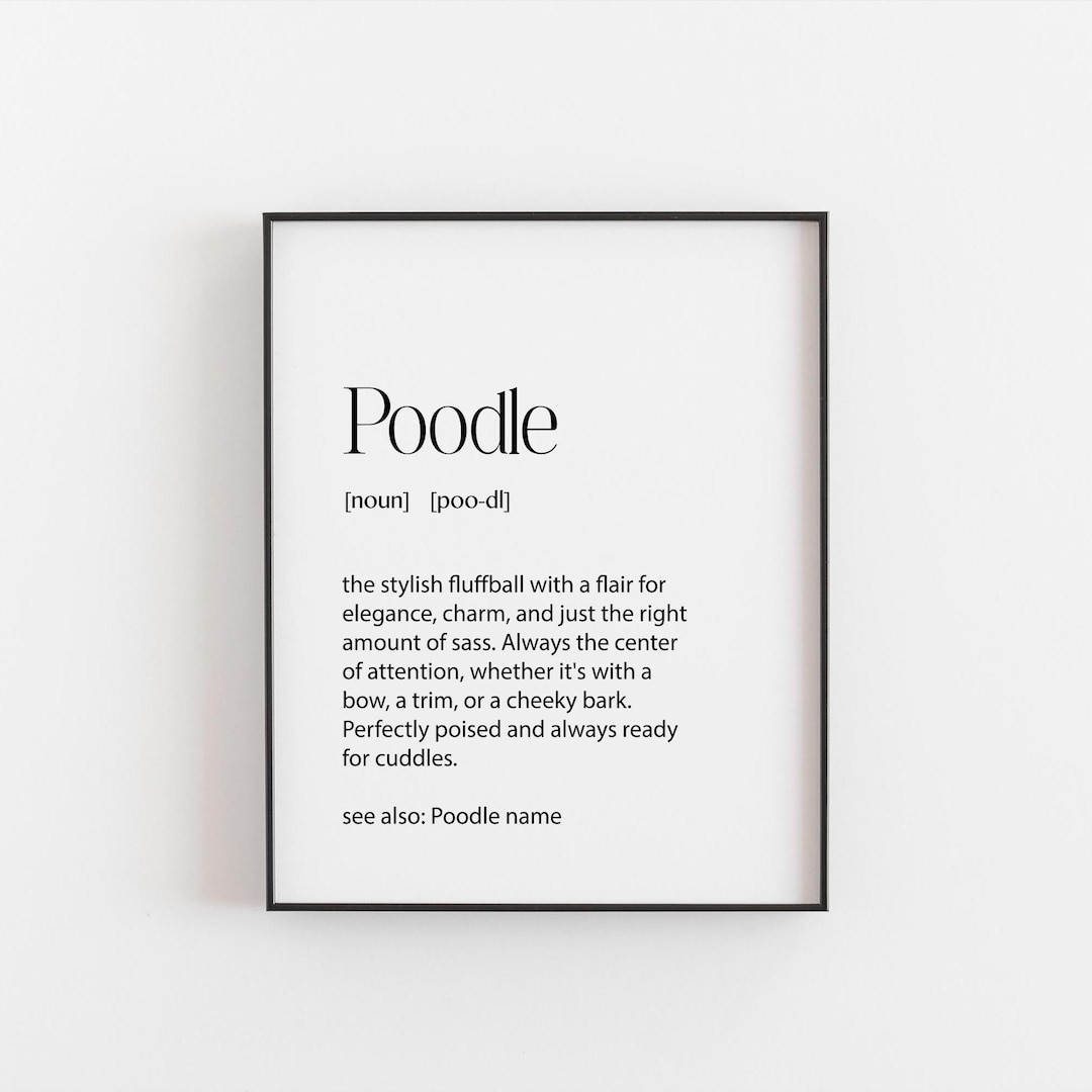 Personalised Poodle Definition Print - Custom Dog Name Art, Elegant Pet ...
