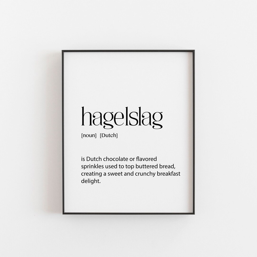 Hagelsag Dutch Print, Dictionary Print, Unique Words From Holland, Food ...