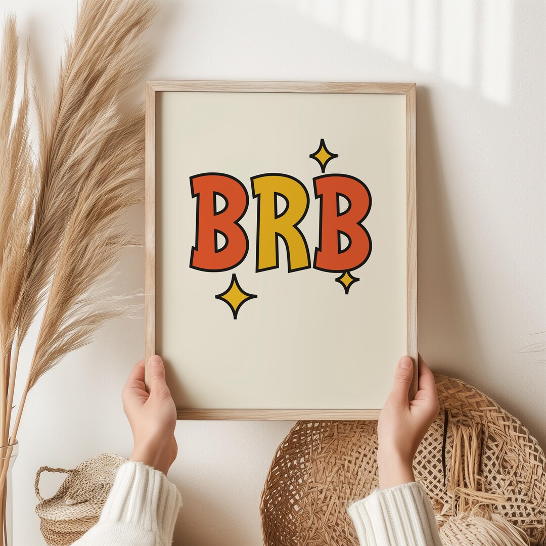 BRB Print Teen Wall Art – Funny Slang Poster for Teenagers – Gamer ...