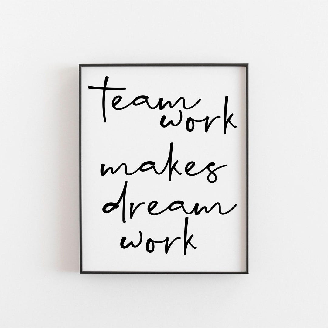 Teamwork Makes Dream Work Print, Sports Wall Art, Office Wall Art, Boss ...