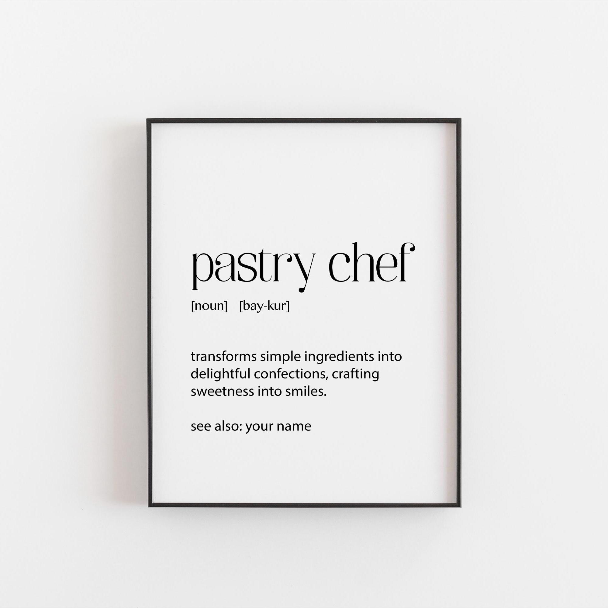 Pastry Chef Quotes
