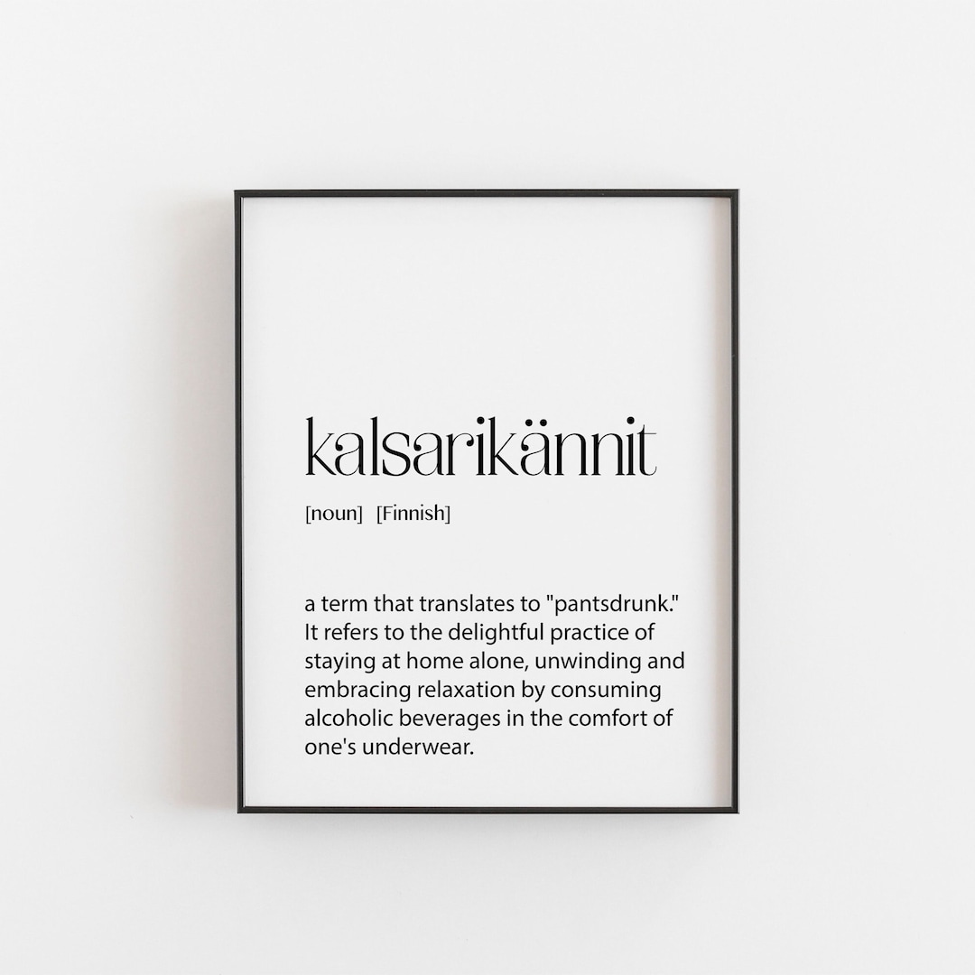 Kalsarikännit Definition Print - Finnish Wall Art - Pantsdrunk Decor ...