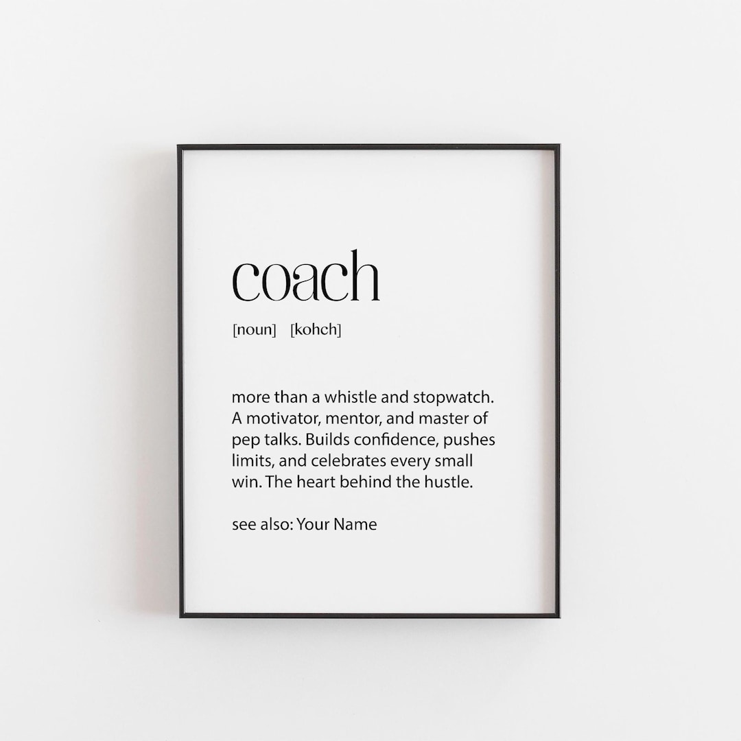 Coach Definition Print - Motivational Mentor Poster, Personalized ...