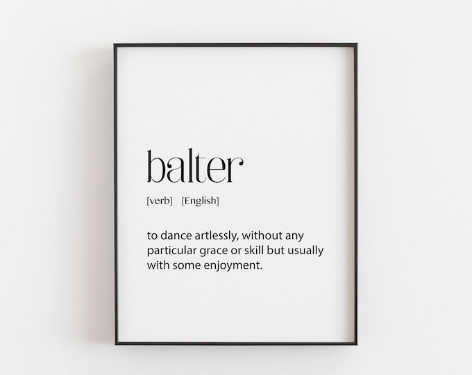 Dance Poster Dance Print Balter Definition Dance Wall Art - Etsy UK