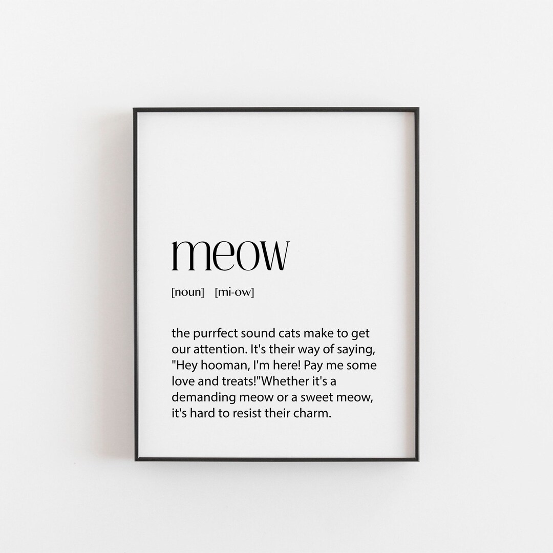 Meow Definition Print - Modern Cat Gift | Wall Art Print for Cat Lovers ...