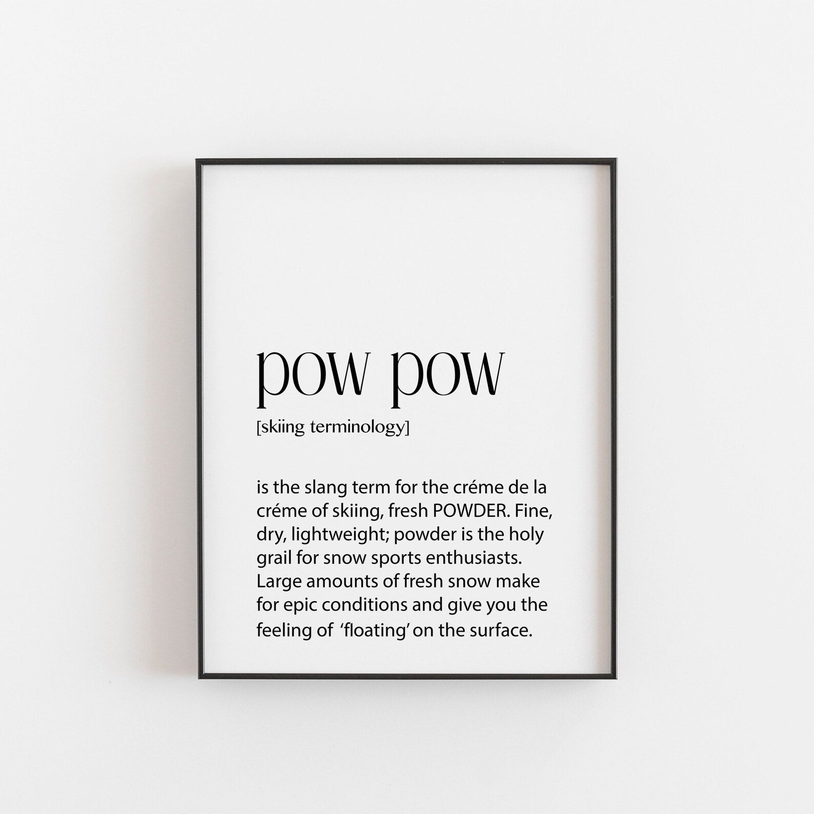 Skiing Gift Pow Pow Definition Skiing Gifts Skiing Poster - Etsy