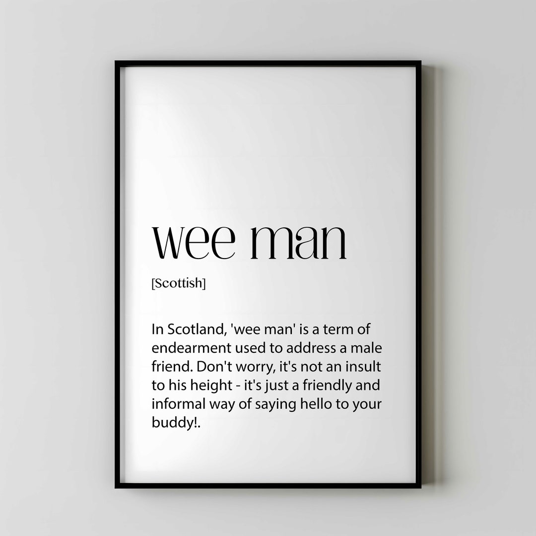 Scottish Print Wee Man Definition Fun Scottish Slang Wall Art Scottish ...