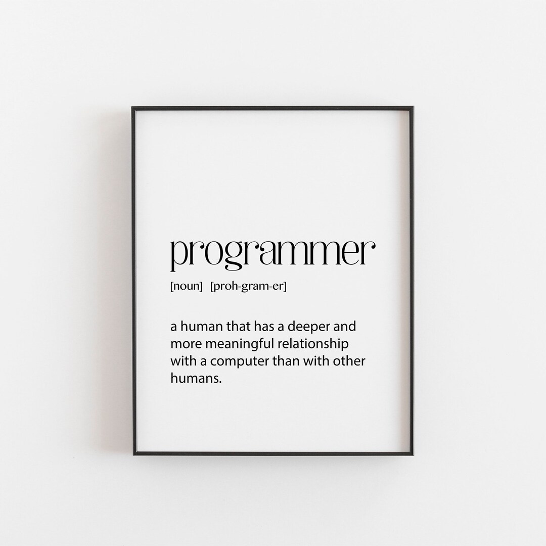 Programmer Gift, Programmer Poster, Gift for a Programmer, Programmer ...