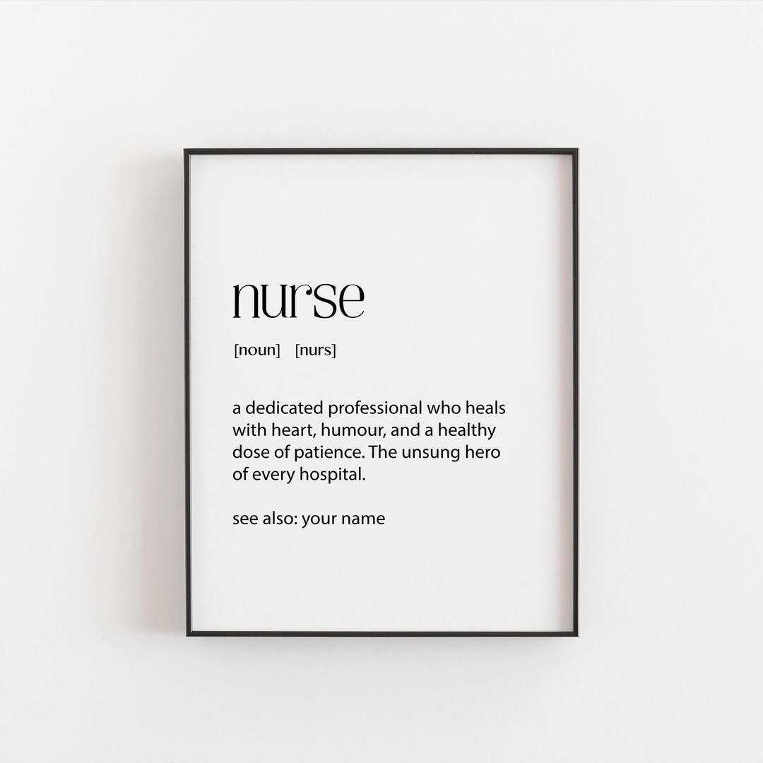 Personalised Nurse Definition Print – Heartfelt & Humorous Wall Art ...