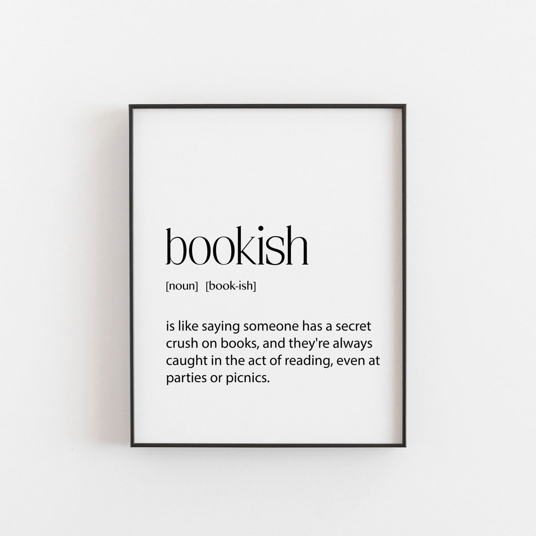 Bookish Dictionary Print - Book Lover Gift - Intellectual Friend Gift ...