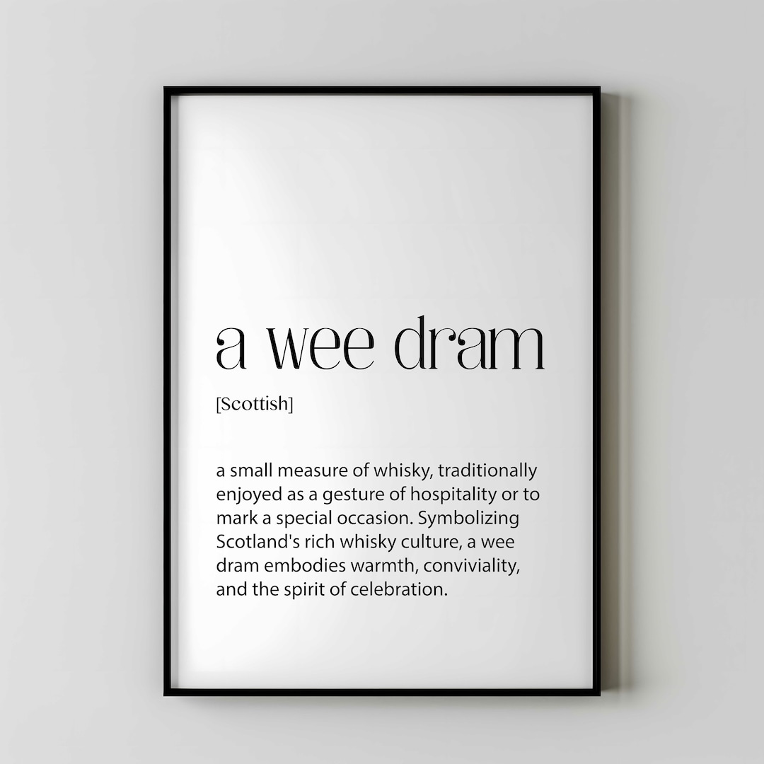 Scottish Poster, a Wee Dram Definition Print, Unique Scottish Slang ...