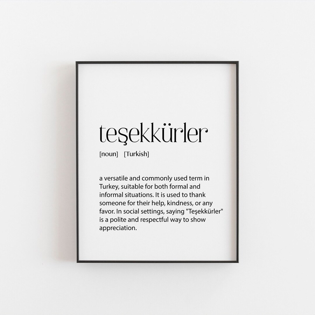 Turkish Print Teşekkürler Definition Turkish Gift, Cultural Wall Art ...