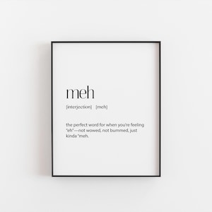 Meh Definition Print – Lighthearted Wall Art – Fun Teen Room Decor ...