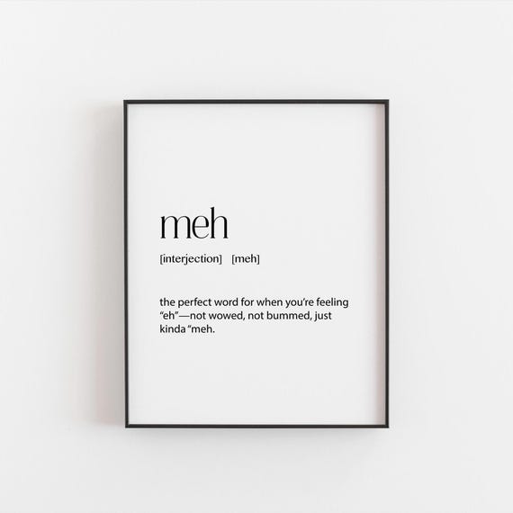 What does meh mean store
