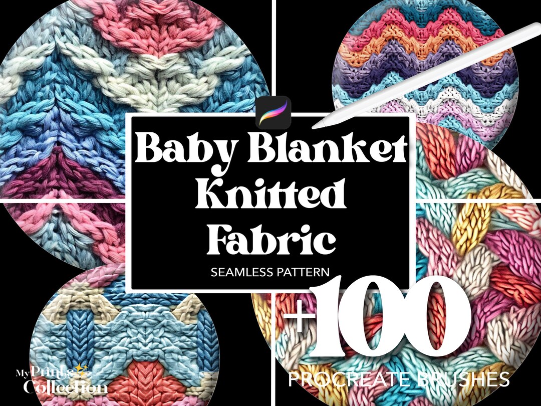 100+ Procreate Baby Blanket Knitted Fabric Brushes, Abstract Seamless ...