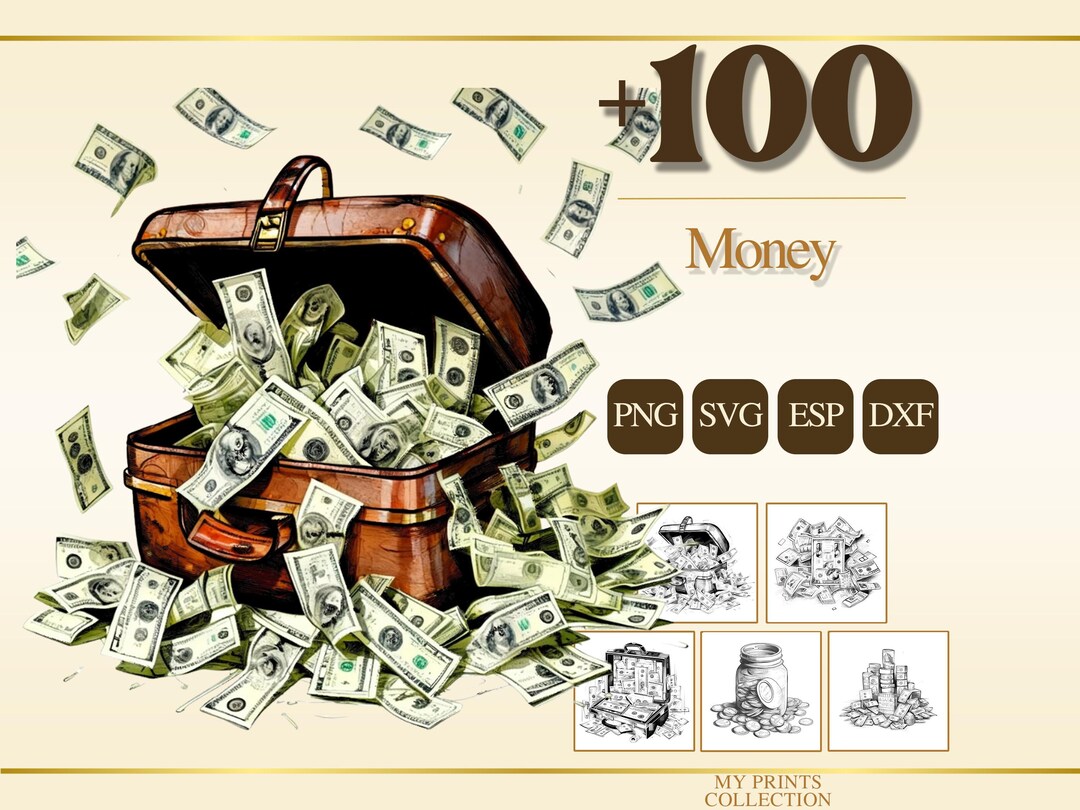 Money PNG Bundle – 100+ Cricut & Silhouette Files, SVG, DXF, Eps ...