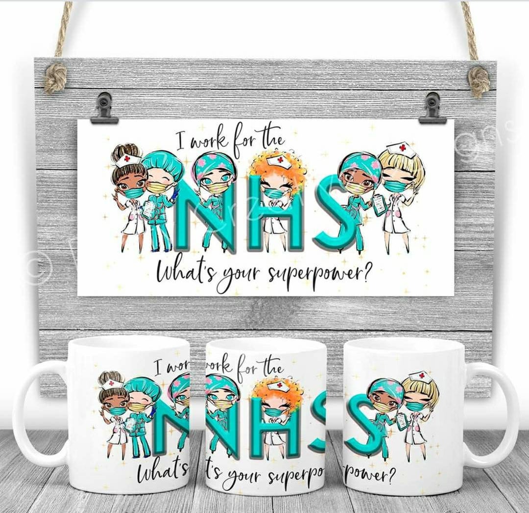 NHS Mug - I Work for the NHS, What's Your Superpower? Say Thank You Mug ...