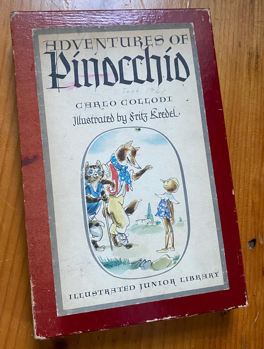 Adventures of Pinocchio, Carlo Collodi, Illustrated by Fritz Kredel ...