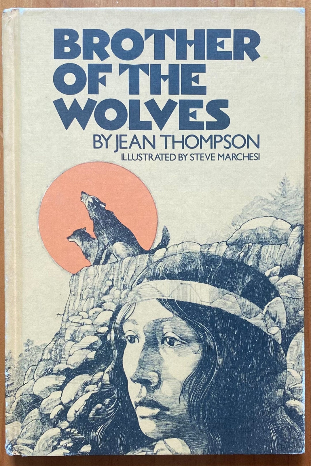 Brother of the Wolves, Jean Thompson, Illustrated by Steve Marchesi ...
