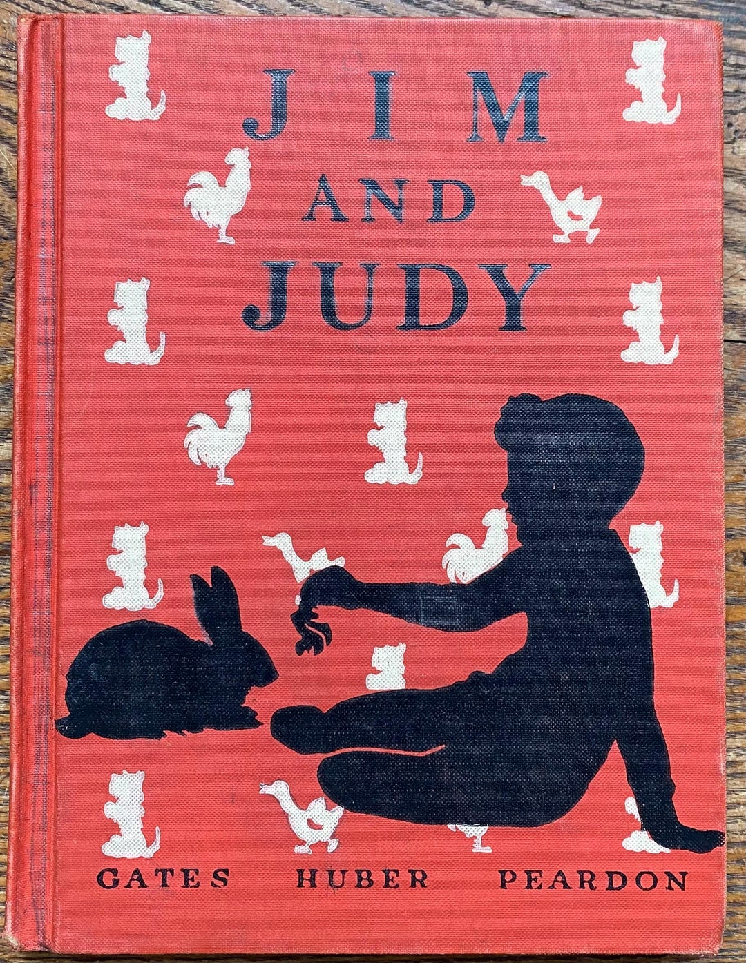 Jim and Judy, Gates, Huber, Pearson, Macmillan Co. 1953 Printing ...