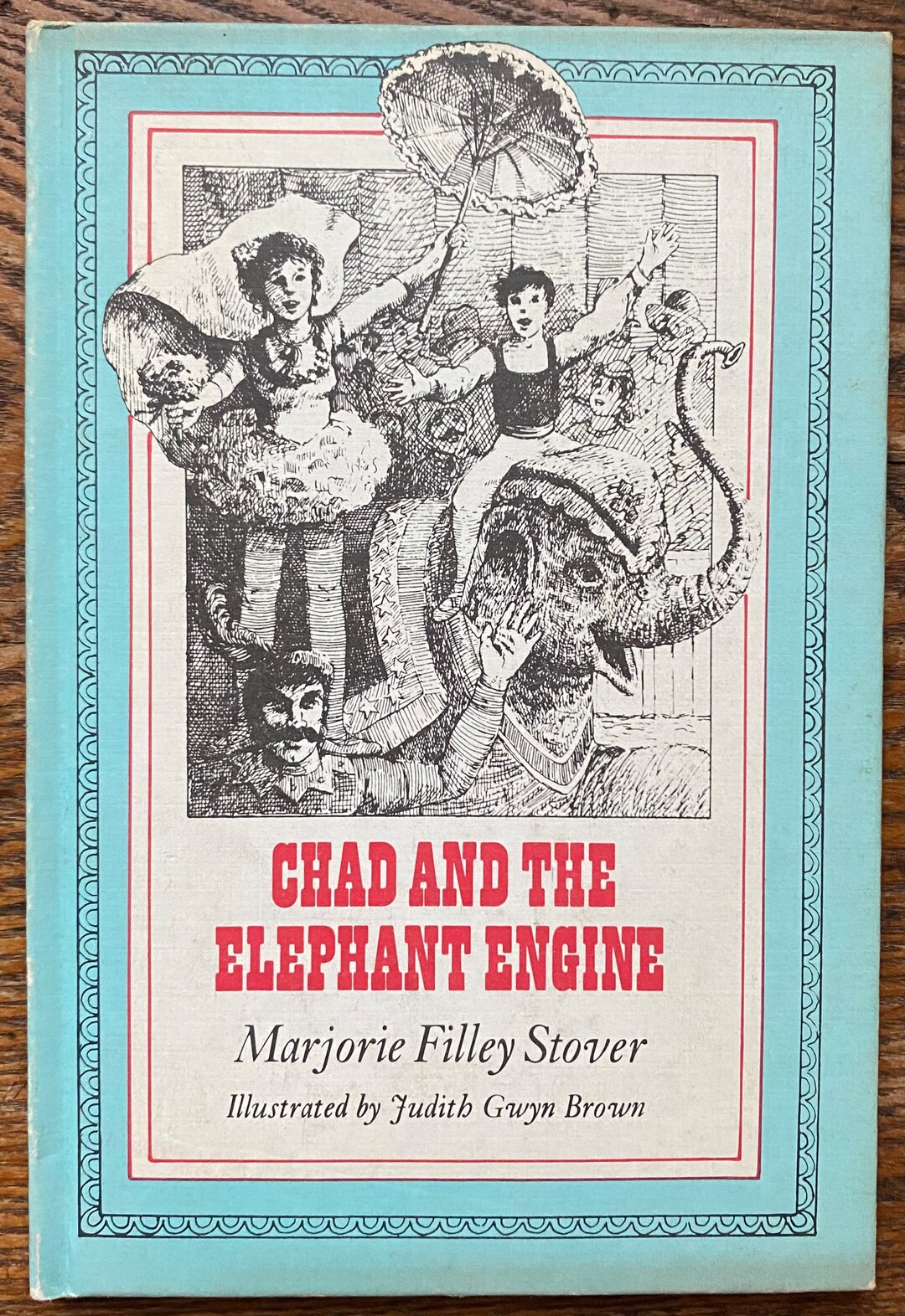 Chad and the Elephant Engine, Marjorie Filley Stover, Illustrated by ...