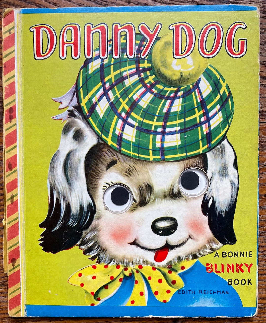 Danny Dog, A Bonnie Blinky Book, Illustrated by Hope Champion, John ...