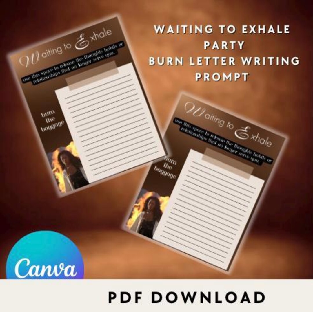 Waiting to Exhale Party Writing and Prompt, Burn List, Sisterhood ...