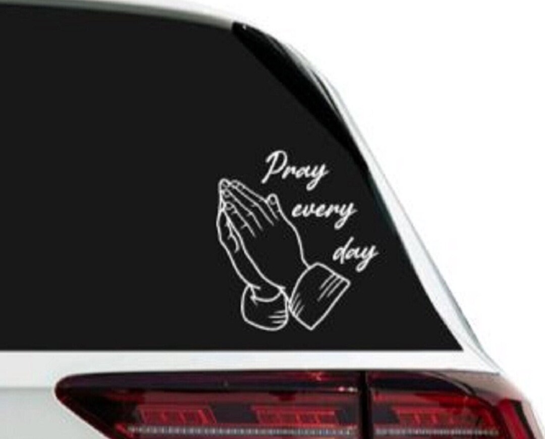 Pray Every Day Decal - Etsy