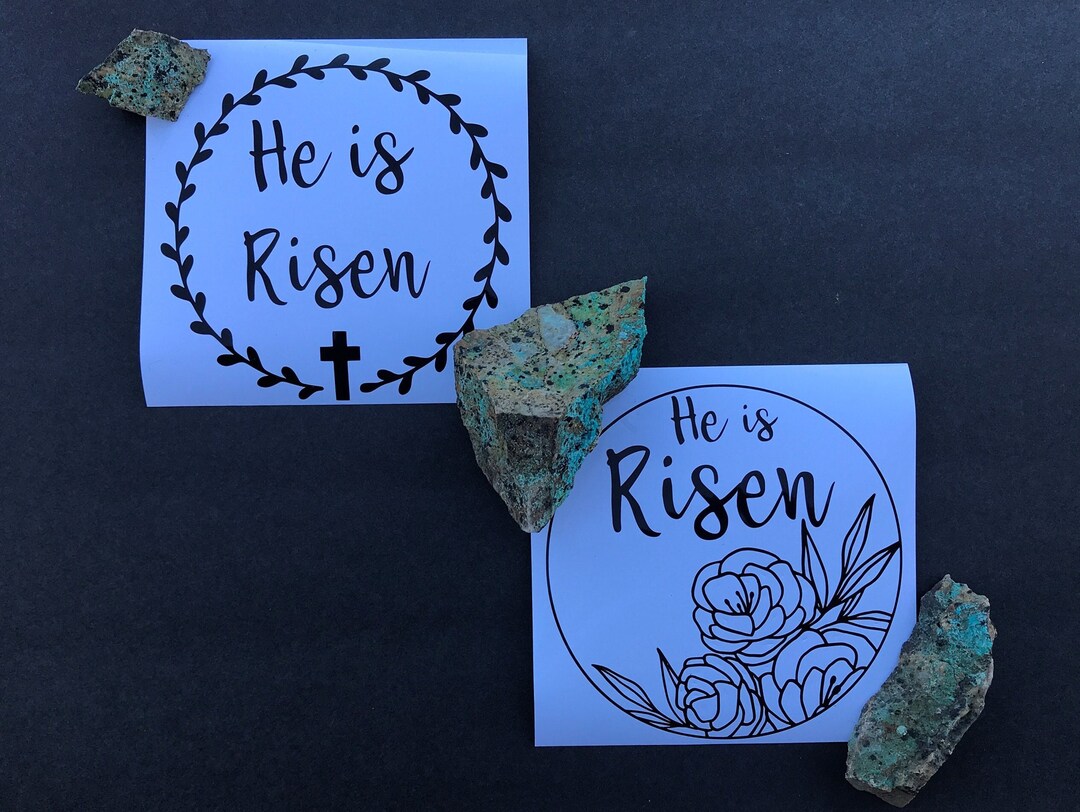 He is Risen Decal -2 Designs, 2 Sizes - Etsy