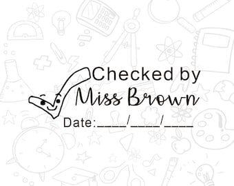 Personalised Teacher Checked Stamp, Checked by With Teacher Name Stamps ...