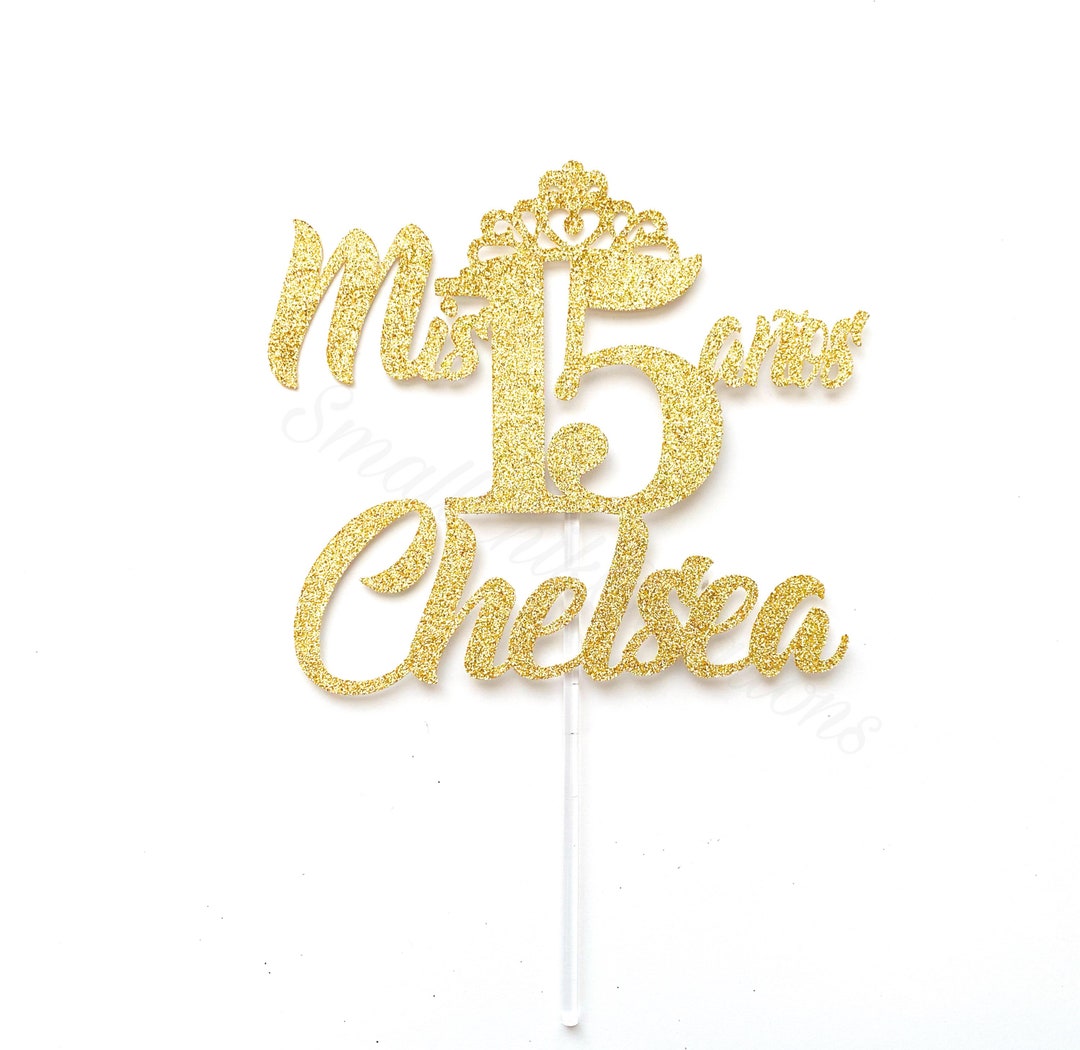 Mis Quince Cake Topper, Custom Quinceañera Cake Topper, Personalized ...