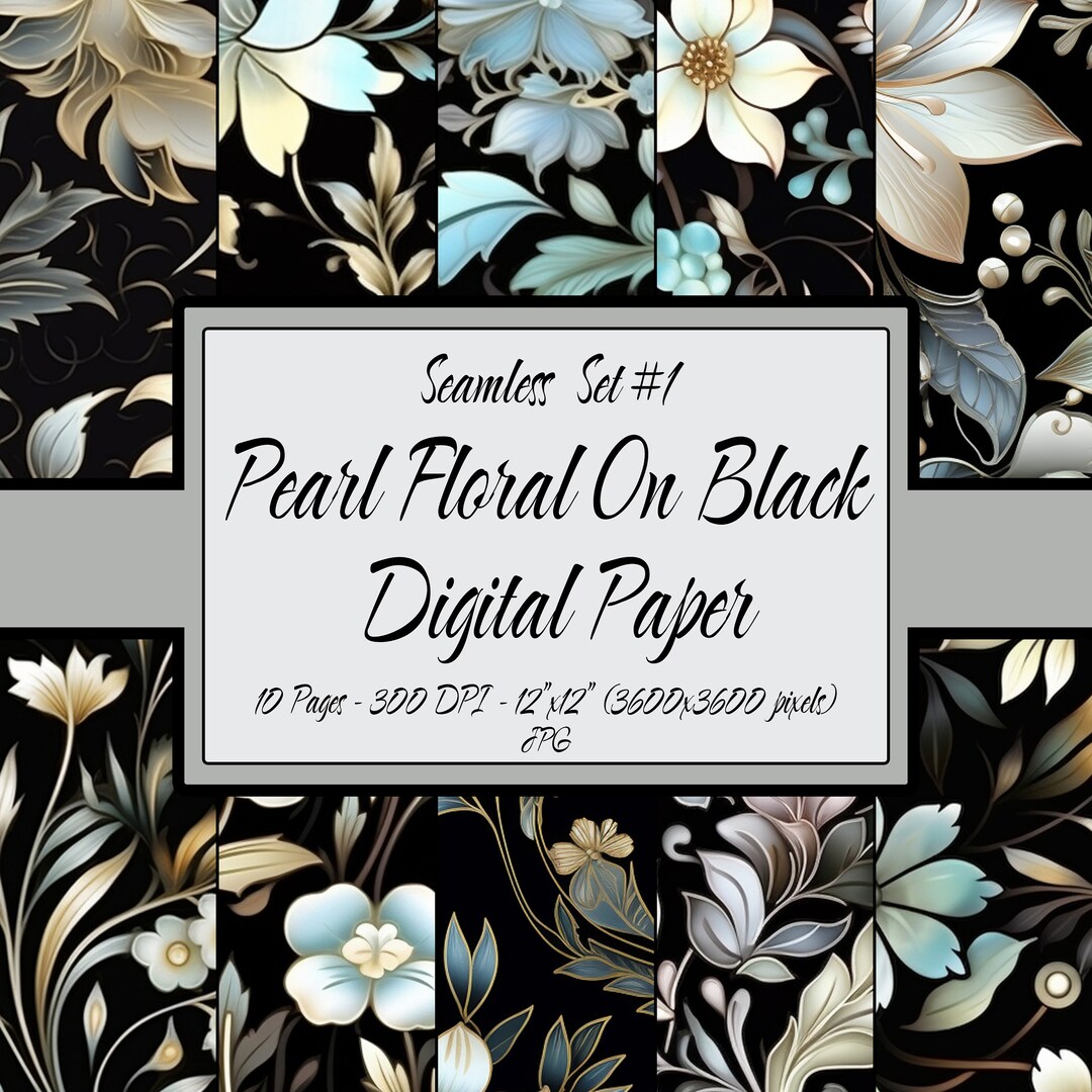 Floral Digital Paper Seamless Pattern Pack, Pearl Flowers on Black ...