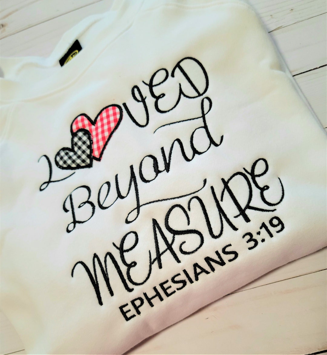 Loved Beyond Measure, Christian Sayings, Bible Verse, "valentines Day ...