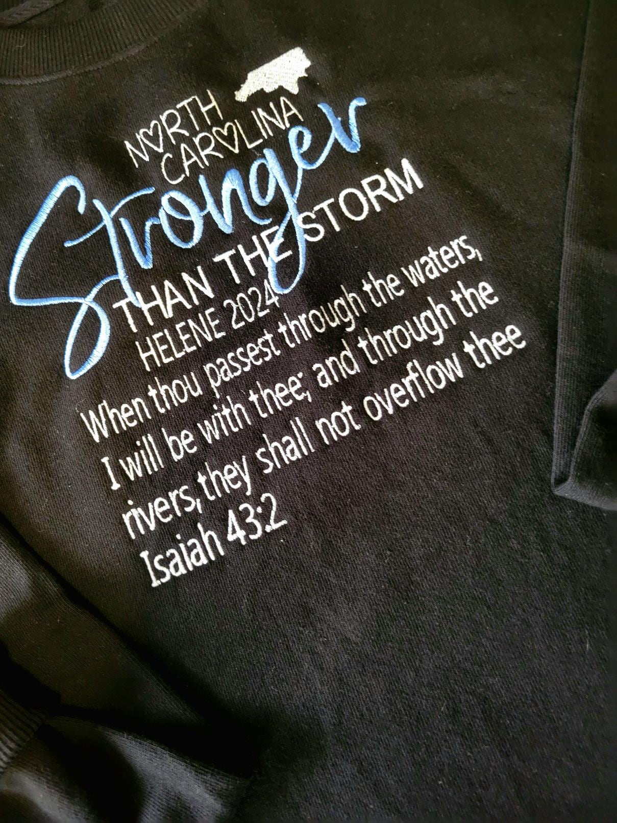 NC Stronger Than the Storm, Helene 2024, Hurricane, Isaiah 4:32 ...