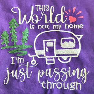 This World is Not My Home I'm Just Passing Through, "camper", Scripture ...