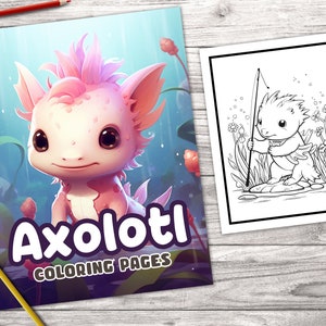 50 Axolotl Coloring Book for Kids and Adults Cute Axolotl Salamander ...