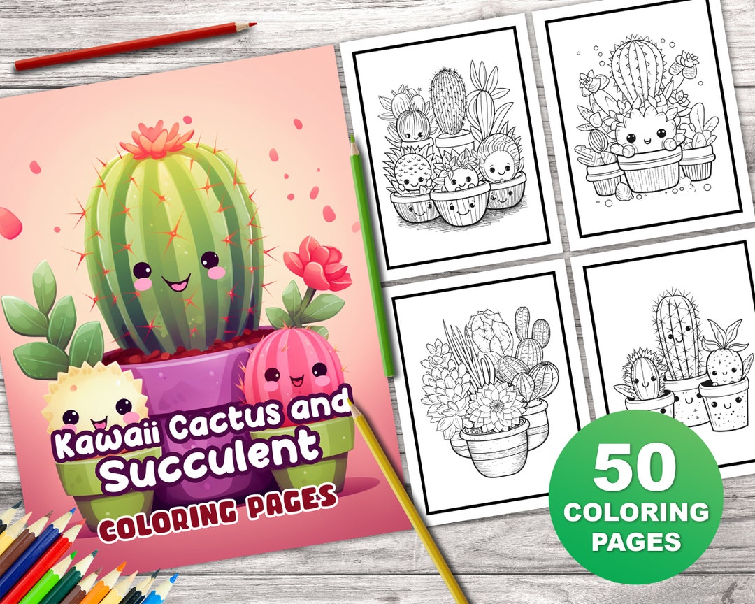 50 Kawaii Cactus and Succulent Coloring Book for Kids and Adults Cute ...