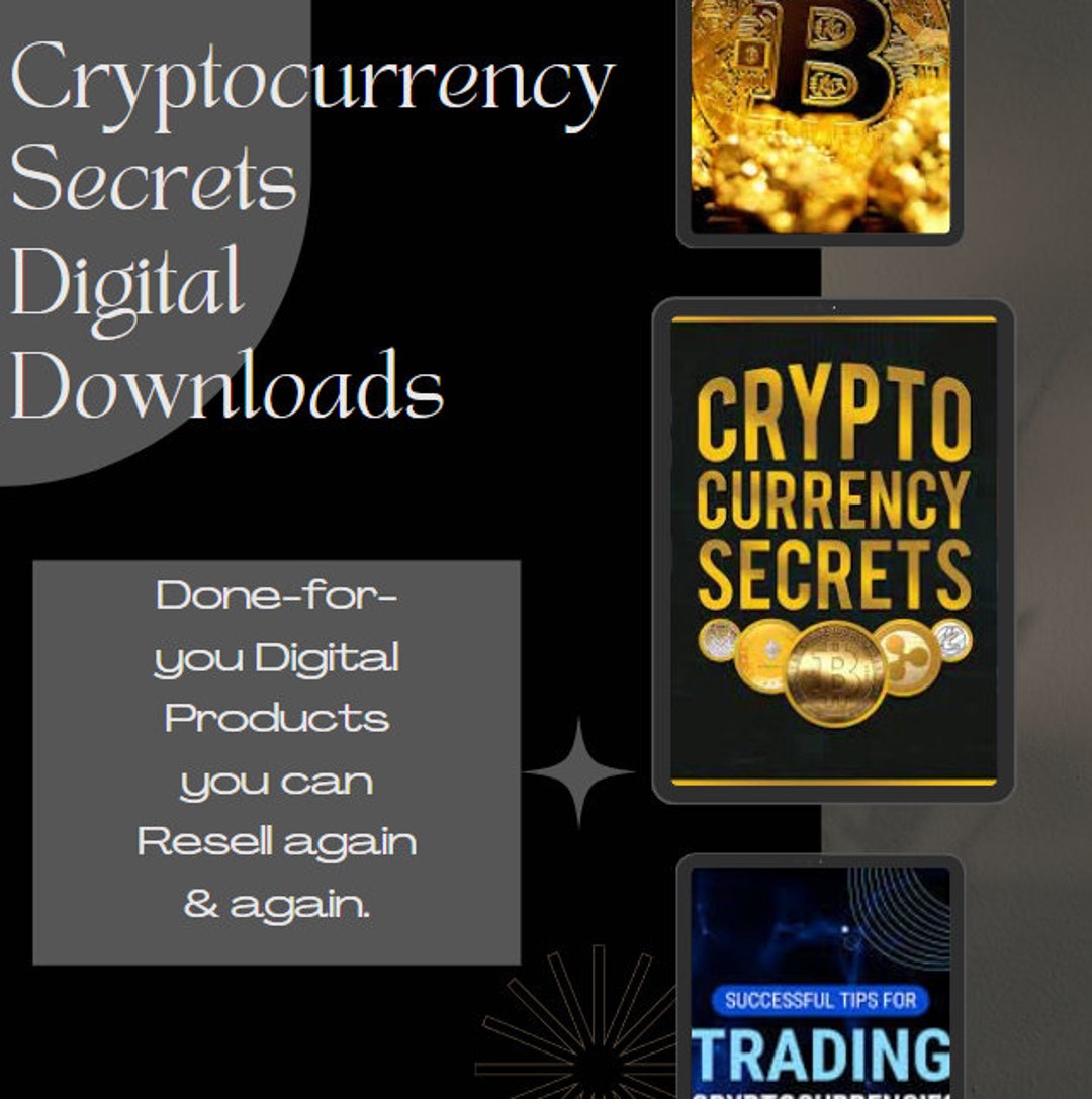 Digital Product Resell Bundle | Crypto Currency Secrets Digital Downloads | Passive Income With ...