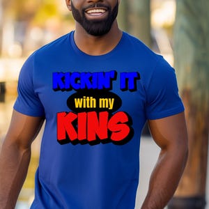 Kickin It With My KINFOLK and KINS Family Reunion Digital Png - Etsy