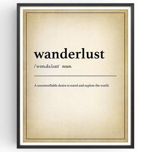 Wanderlust Definition Print Rustic Home Decor Wanderlust Gift ...