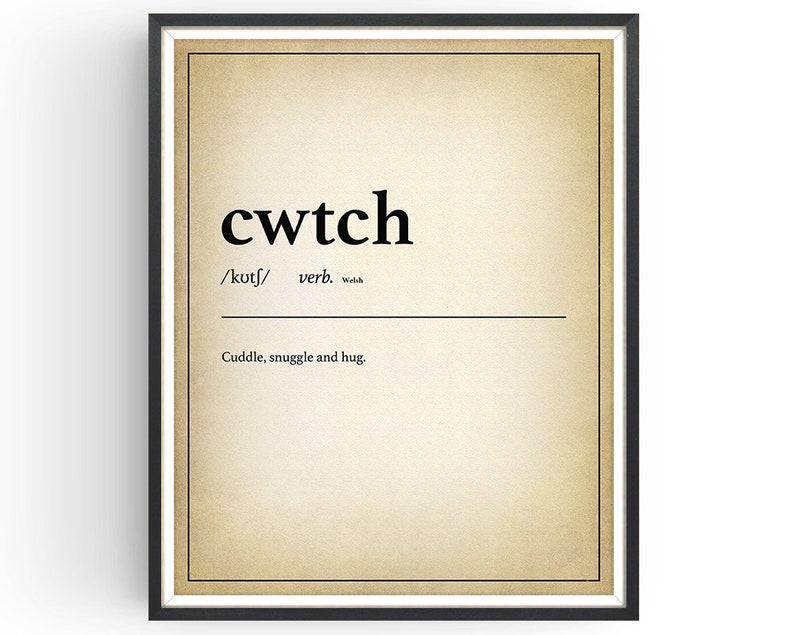Cwtch Definition Print Welsh Gifts Dictionary Art Print - Etsy UK