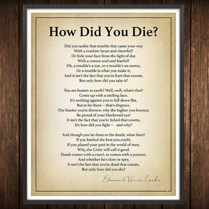 How Did You Die? - Edmund Vance Cooke - Inspirational Quote - Gift for ...