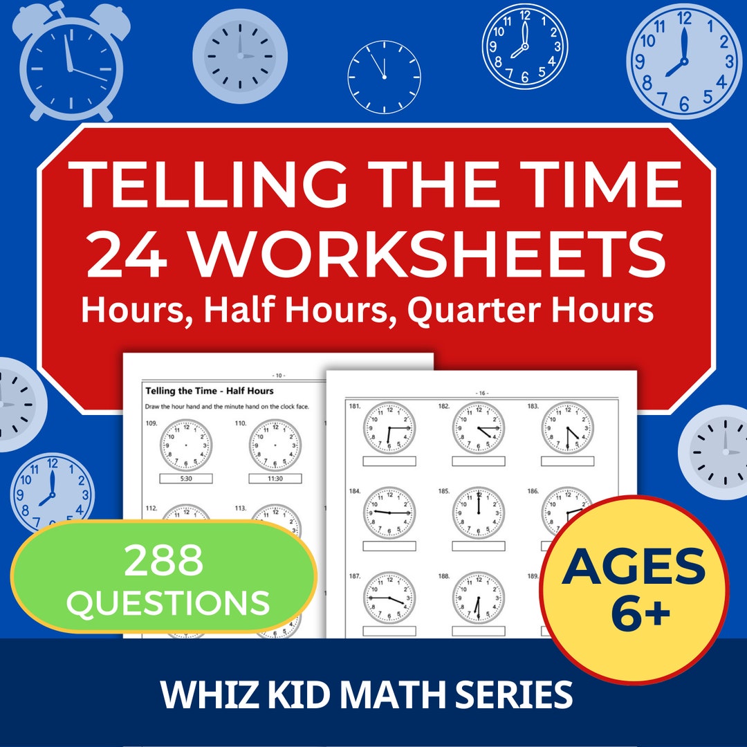 Telling the Time (set 1): 24 Worksheets (288 Questions) Hours, Half ...