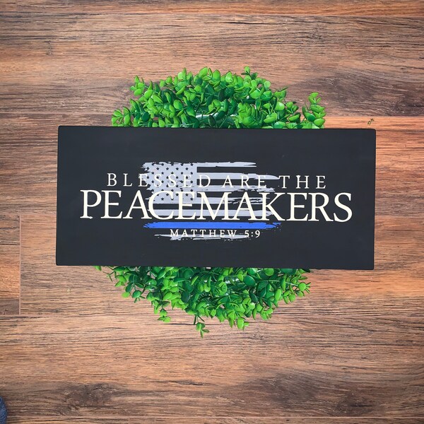 Blessed Are the Peacemakers Sign - Etsy