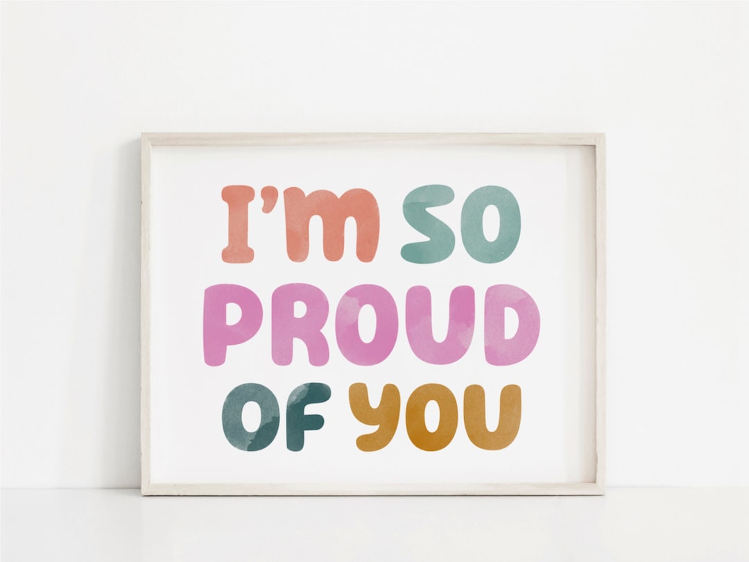 Im so Proud of You Printable Art Nursery Decor Kids Room Quote Instant ...