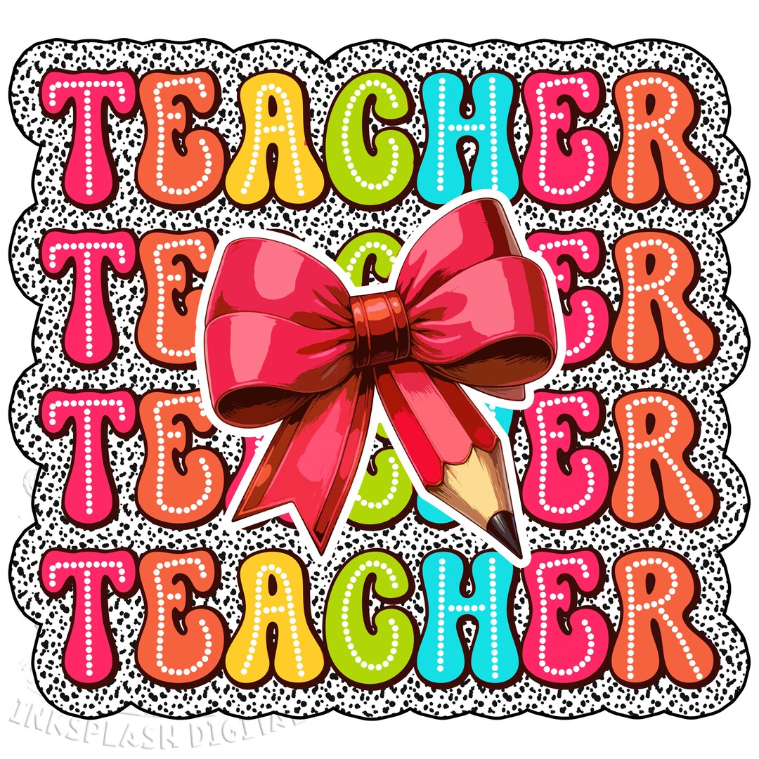 Coquette Teacher Png, Back to School Png,teacher Appreciation Gift ...