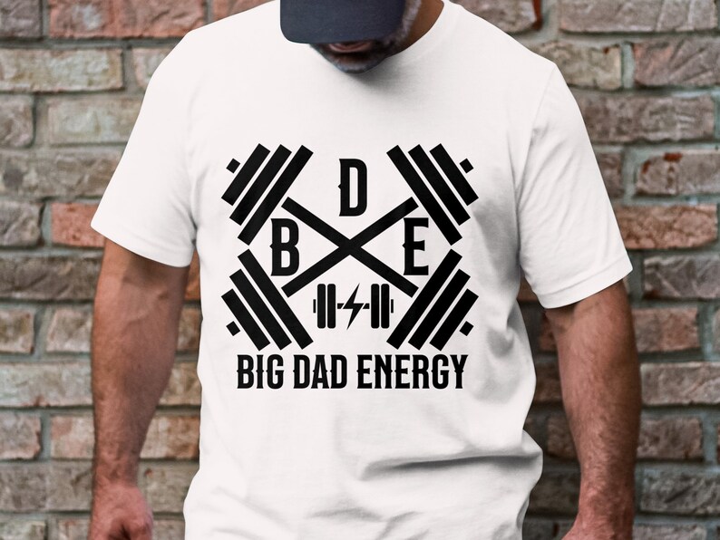 Big Dad Energy PNG, Weightlifting Father Gift, Sublimation Design ...